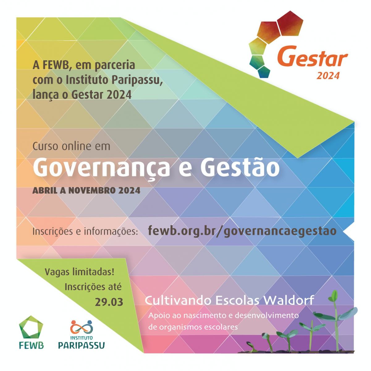 Gestar - Governança e Gestão 2024 - Online: Zoom, 2 de abril a 12 de ...